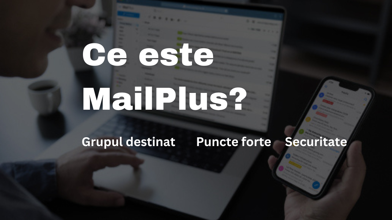 Ce este MailPlus? Serverul de e-mail local Synology explicat pe scurt